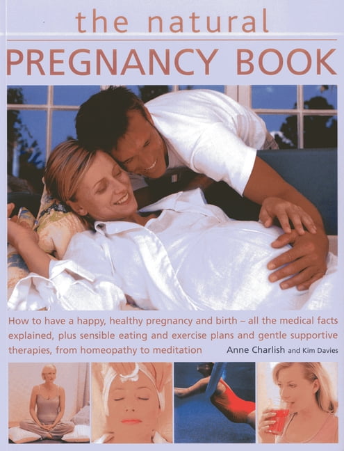 The Natural Pregnancy Book (Paperback) - Walmart.com