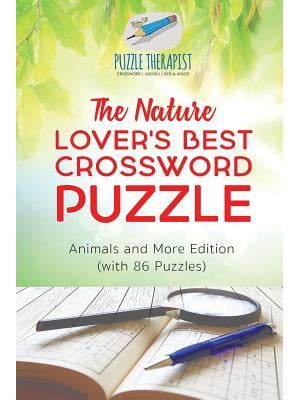 The Nature Lover's Best Crossword Puzzle Animals and More Edition (with ...