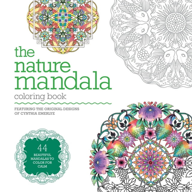 The Nature Mandala Coloring Book (Paperback) - Walmart.com