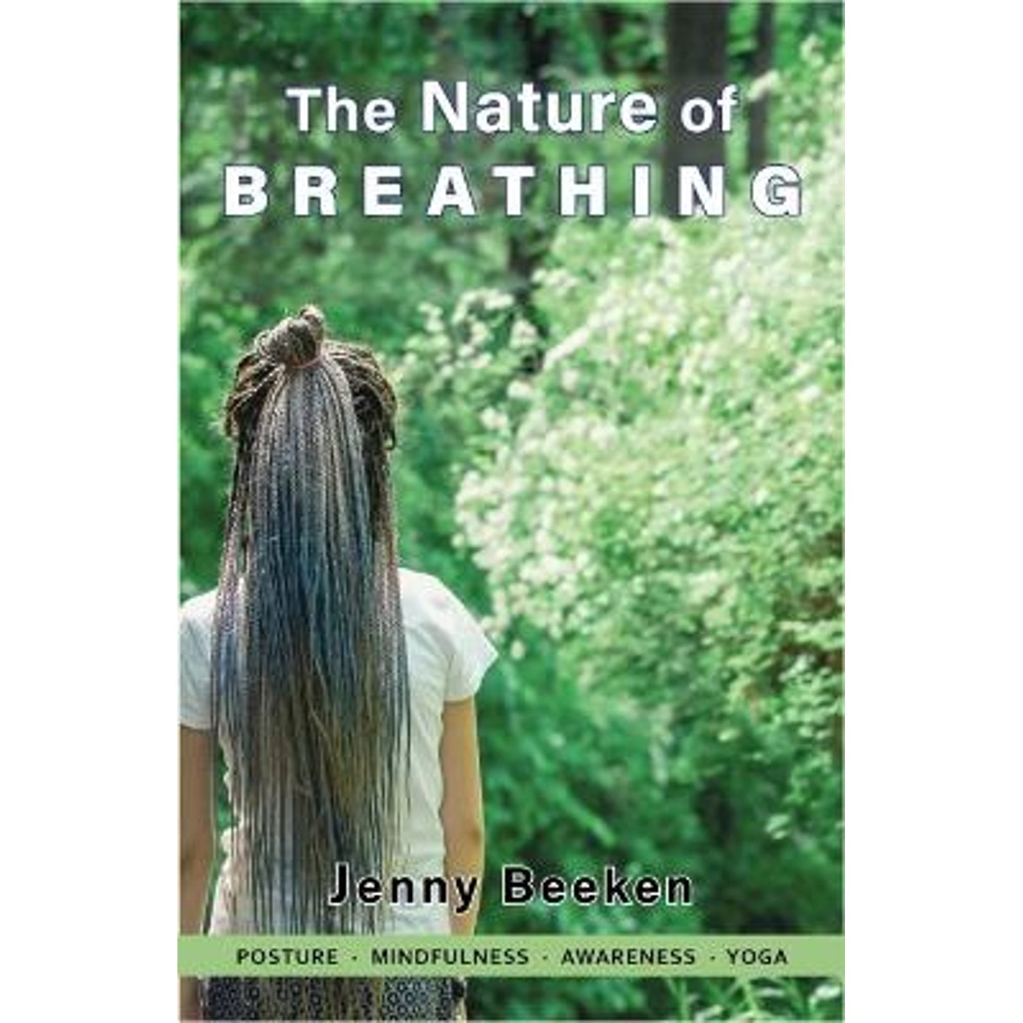 Pre-Owned The Nature of Breathing (Paperback 9781905398553) by Jenny ...