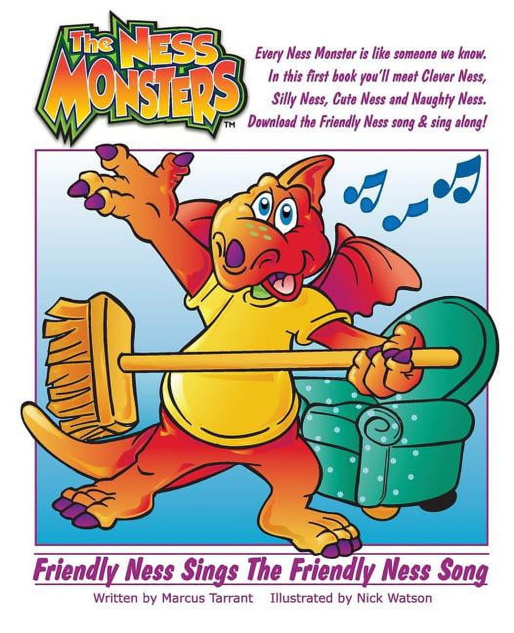 The Ness Monsters: Friendly Ness Sings The Friendly Ness Song: Sing along with the Ness Monsters ...