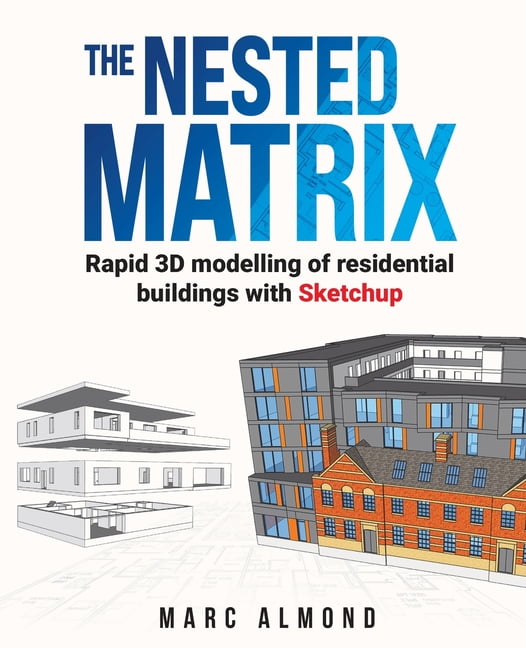 The Nested Matrix: Rapid 3D modelling of residential buildings with ...