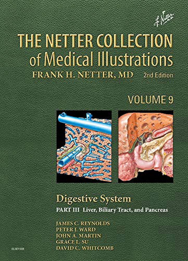 Pre-Owned The Netter Collection of Medical Illustrations: Digestive ...