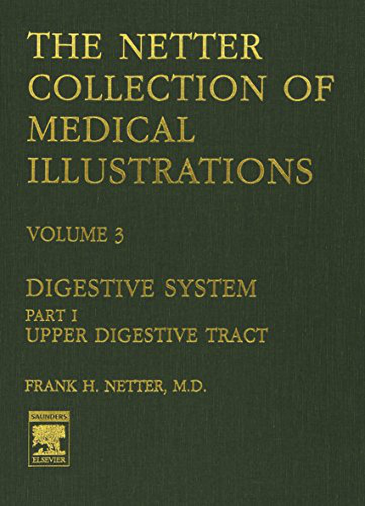 Pre-Owned The Netter Collection of Medical Illustrations - Digestive ...