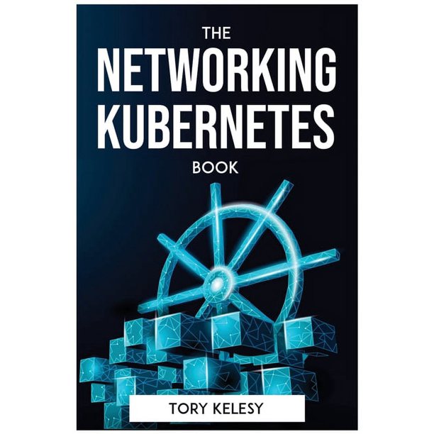The Networking Kubernetes Book (Paperback) - Walmart Business Supplies