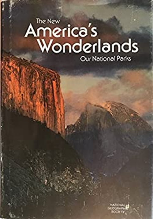 Pre-Owned The New America's Wonderlands: Our National Parks (World in ...