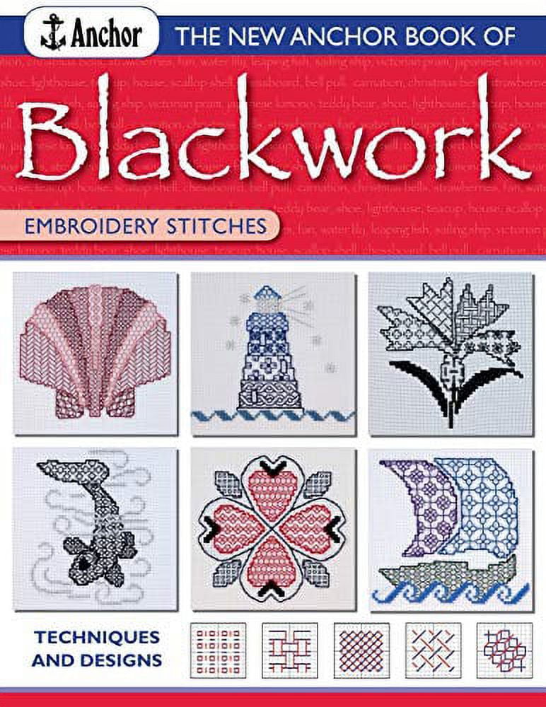 Pre-Owned The New Anchor Book of Blackwork Embroidery Stitches ...