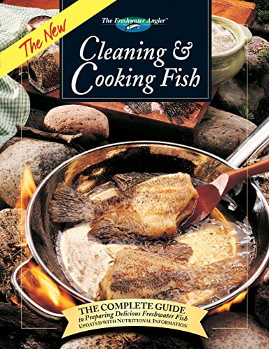 Pre-Owned The New Cleaning & Cooking Fish: The Complete Guide to ...