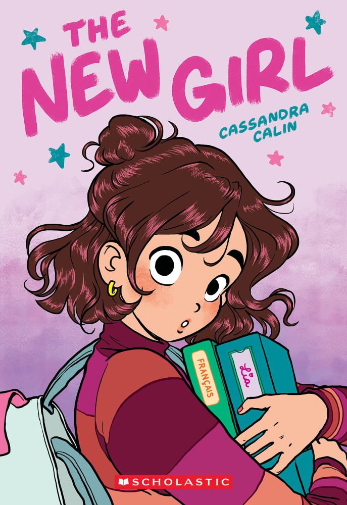 Cassandra Calin The New Girl a Graphic Novel about Change and ...