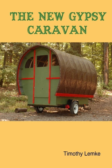 The New Gypsy Caravan (Paperback) - Walmart.com