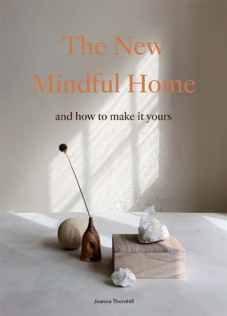 Pre-Owned The New Mindful Home: And how to make it yours Paperback - Walmart.com