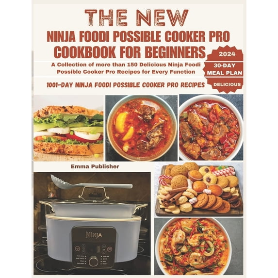 Ninja Foodi Possible Cooker Pro The New Ninja Foodi Possible Cooker Pro ...