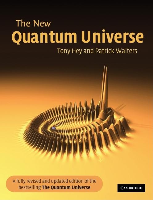 The New Quantum Universe, (Paperback) - Walmart.com