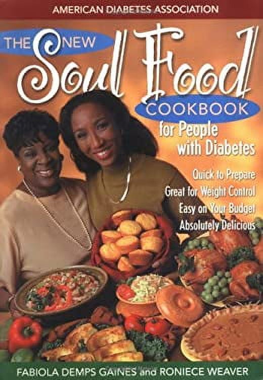 Pre-Owned The New Soul Food Cookbook for People with Diabetes ...