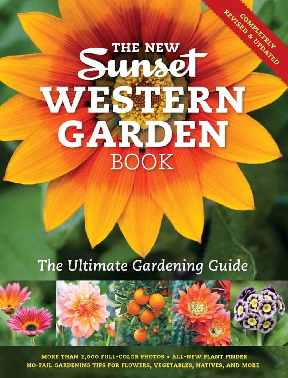 Sunset Western Garden Book (Cloth): The New Sunset Western Garden Book ...