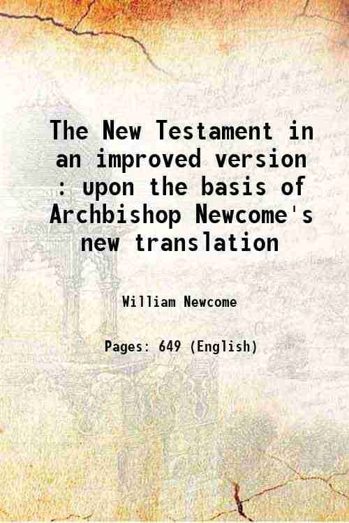 The New Testament in an improved version : upon the basis of Archbishop ...