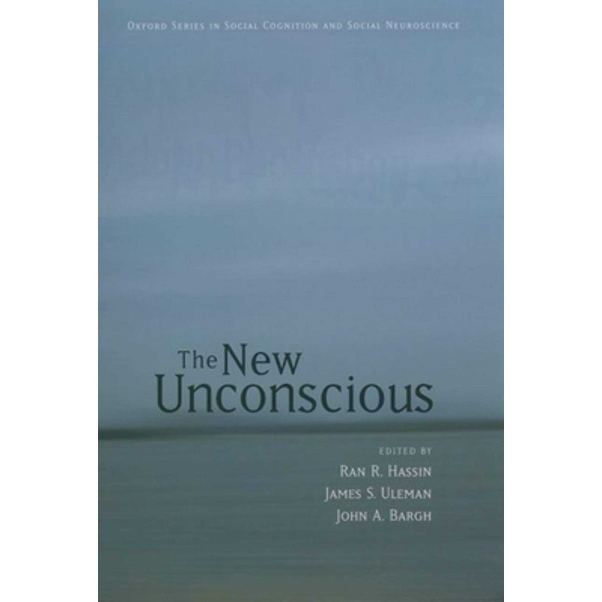 Pre-Owned The New Unconscious (Hardcover 9780195149951) by Ran R Hassin ...