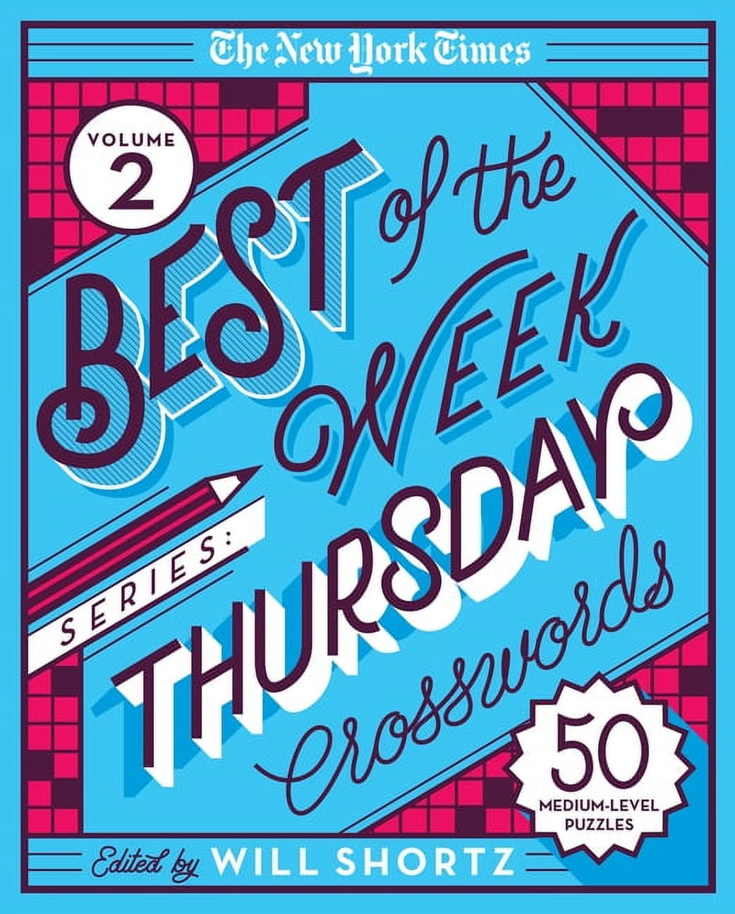 The New York Times Best of the Week Series 2: Thursday Crosswords: 50 ...
