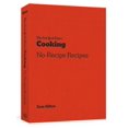The New York Times Cooking No-Recipe Recipes: [A Cookbook], (Paperback ...