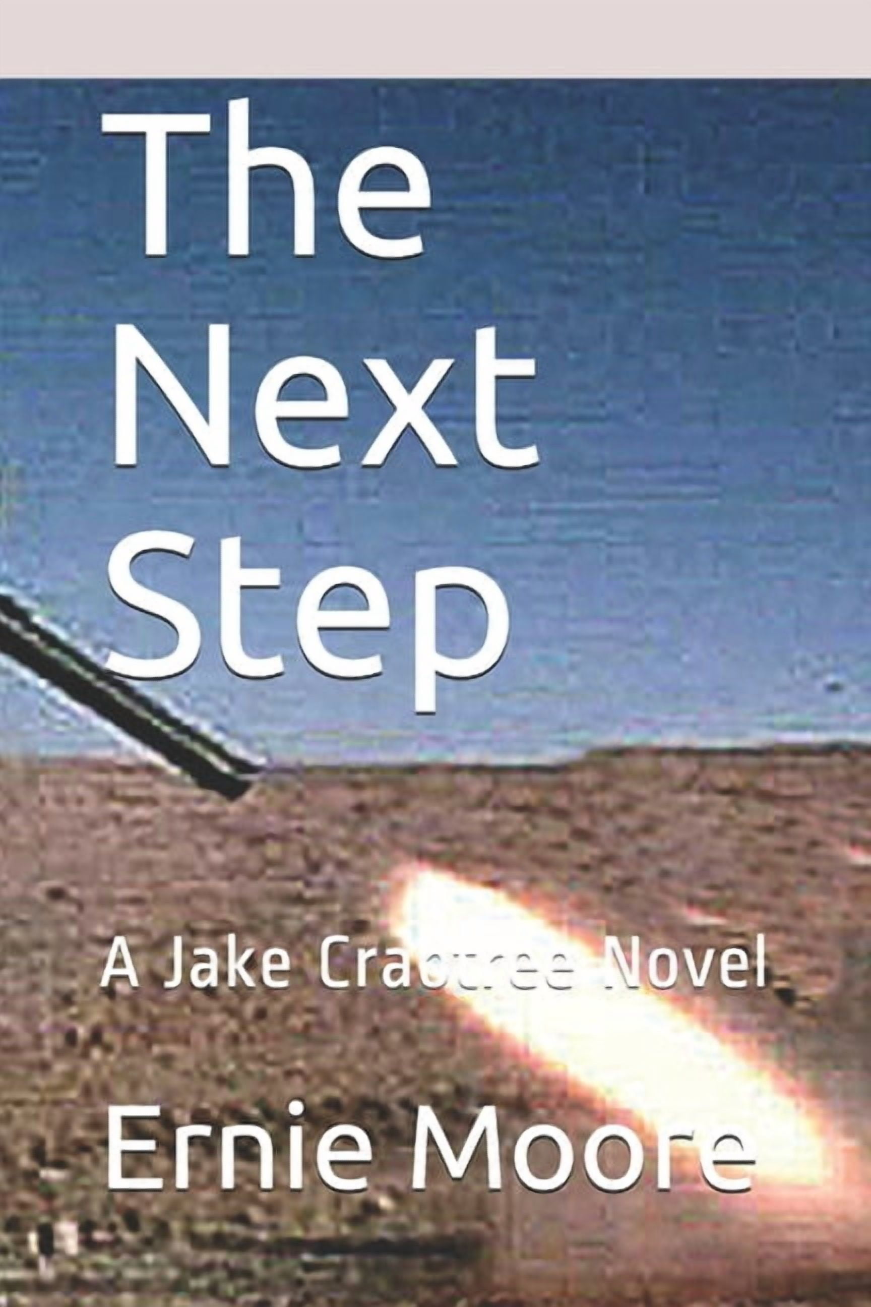 The Next Step : A Jake Crabtree Novel (Paperback) - Walmart Business ...