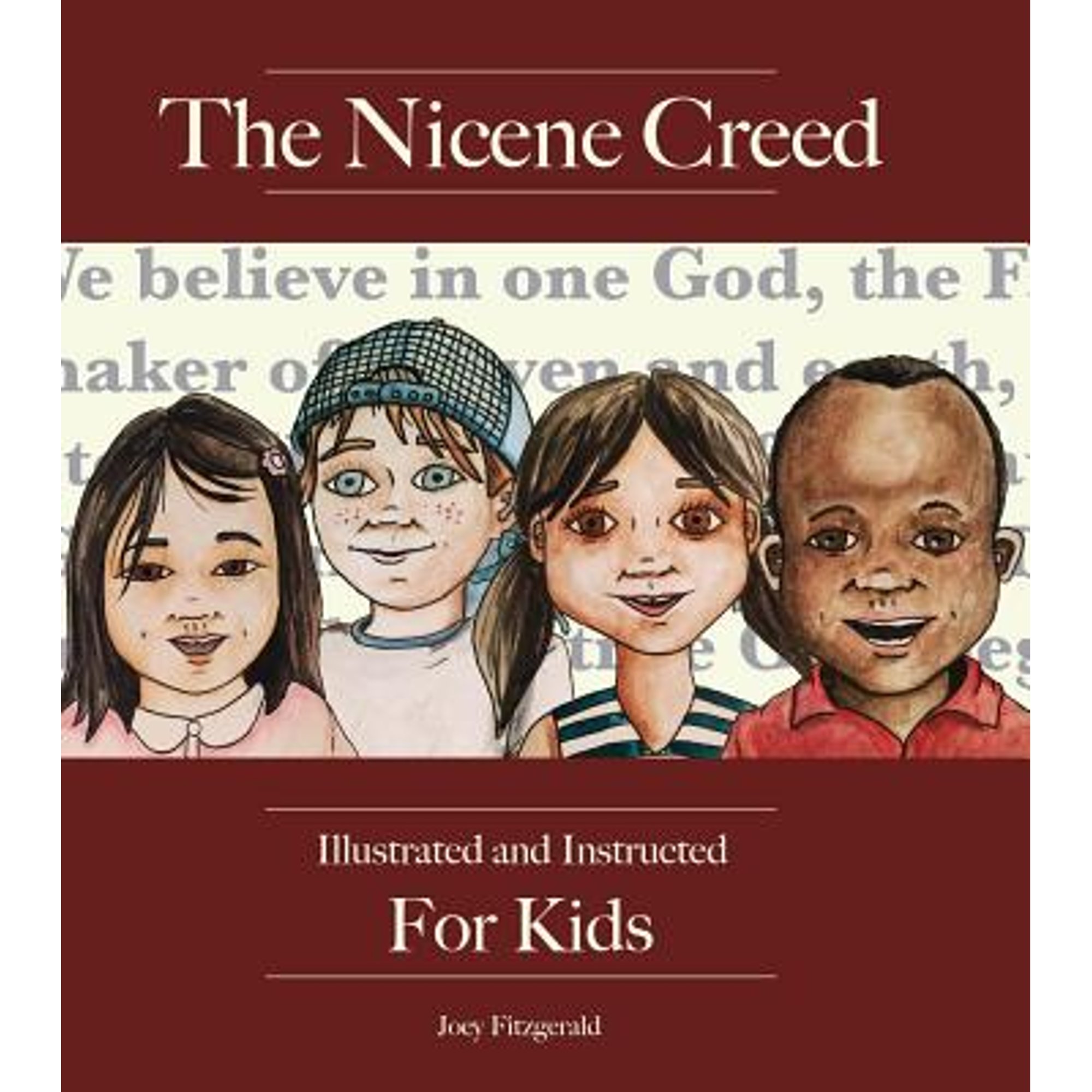 Pre-Owned The Nicene Creed: Illustrated and Instructed for Kids ...
