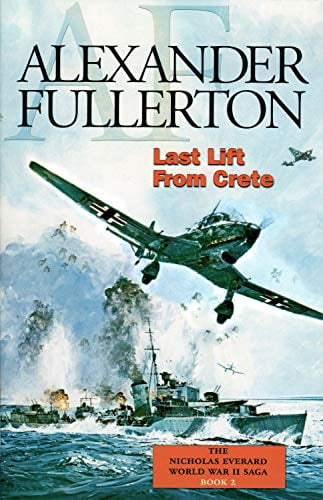 Pre-Owned The Nicholas Everard World War II Saga: Last Lift from Crete ...