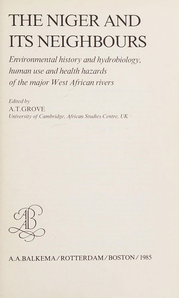 Pre-Owned The Niger and Its Neighbors : Environmental History and ...