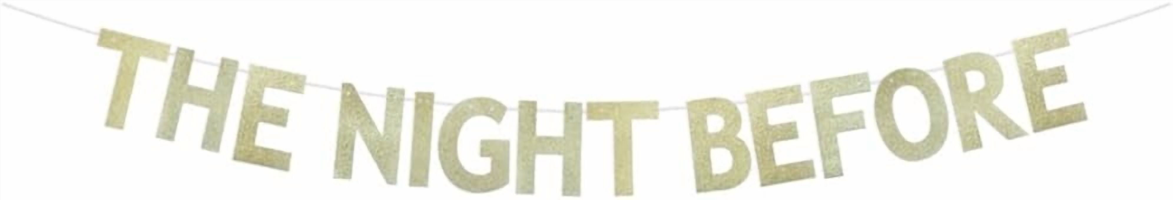 The Night Before Banner, Gold Glitter Wedding Rehearsal Dinner Party ...