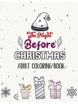 The Night Before Christmas - Adult Coloring Book (Paperback) - Walmart.com