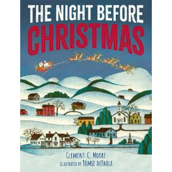 Night Christmas Clement C Moore