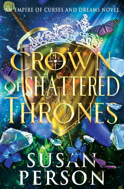 The Night and Rain Crown of Shattered Thrones: An Empire of Curses and ...