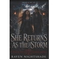 The Nightveil Pack Chronicles She Returns as the Storm: A Rejected Mate ...