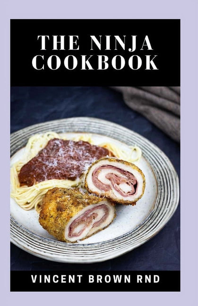 The Ninja Cookbook (Paperback) - Walmart.com