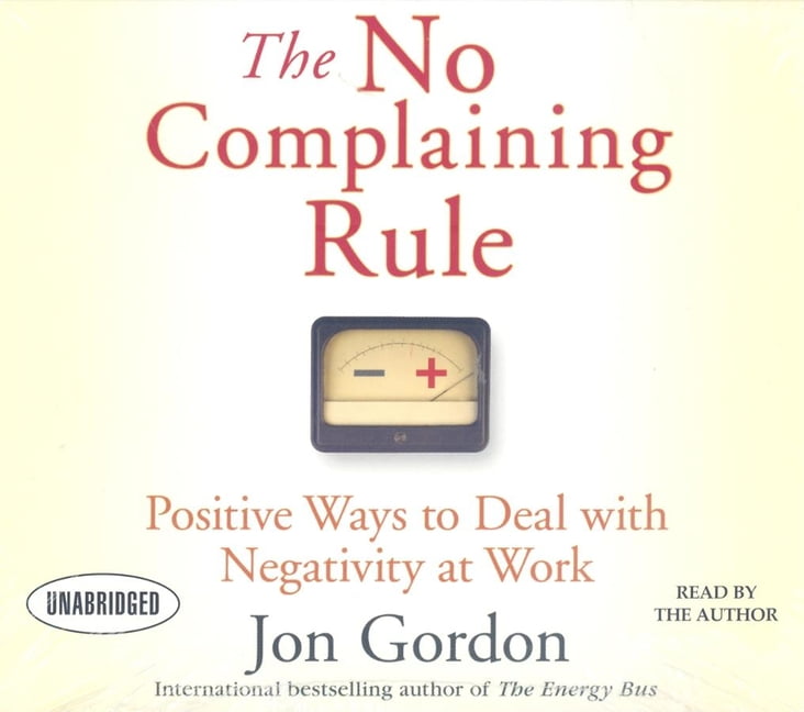 The No Complaining Rule (Audiobook) - Walmart.com