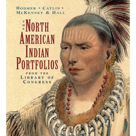 The North American Indian Portfolios: From the Library of Congress ...