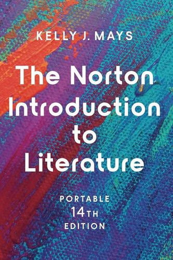 Norton Introduction to Literature - Trusted Writing & Reading Guide ...