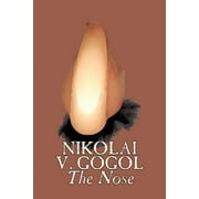 Nikolai Gogol Nose