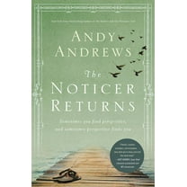 The Noticer: Sometimes, All a Person Needs Is a Little Perspective ...