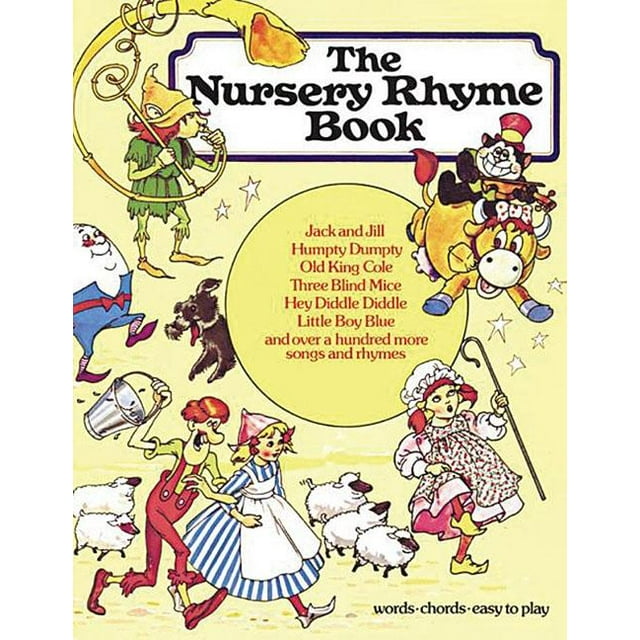 The Nursery Rhyme Book : P/V/G (Paperback) - Walmart.com