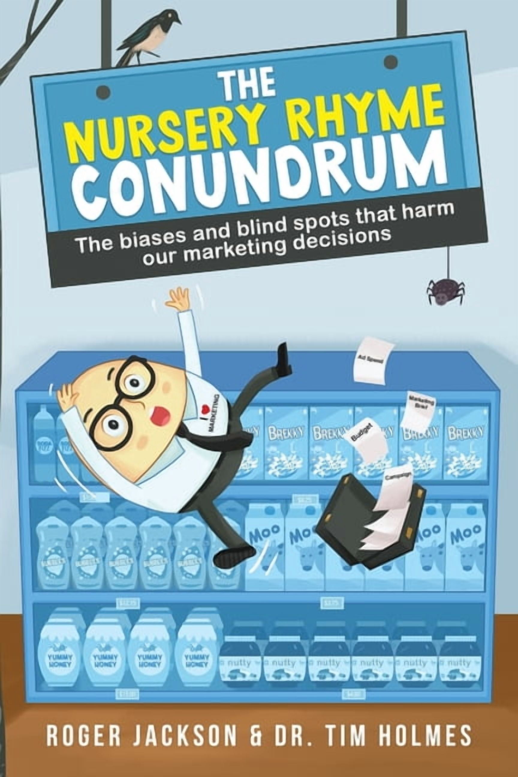 The Nursery Rhyme Conundrum: The biases and blind spots that harm our ...