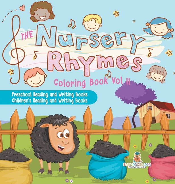 The Nursery Rhymes Coloring Book Vol II - Preschool Reading and Writing ...