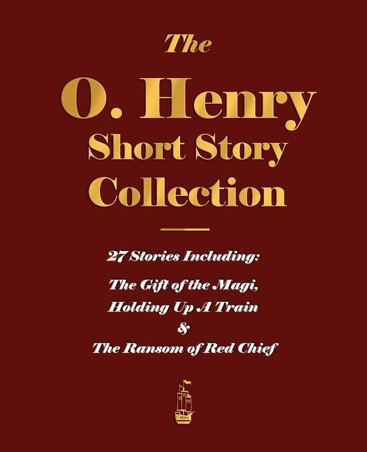 The O. Henry Short Story Collection - Volume I, (Paperback) - Walmart.com