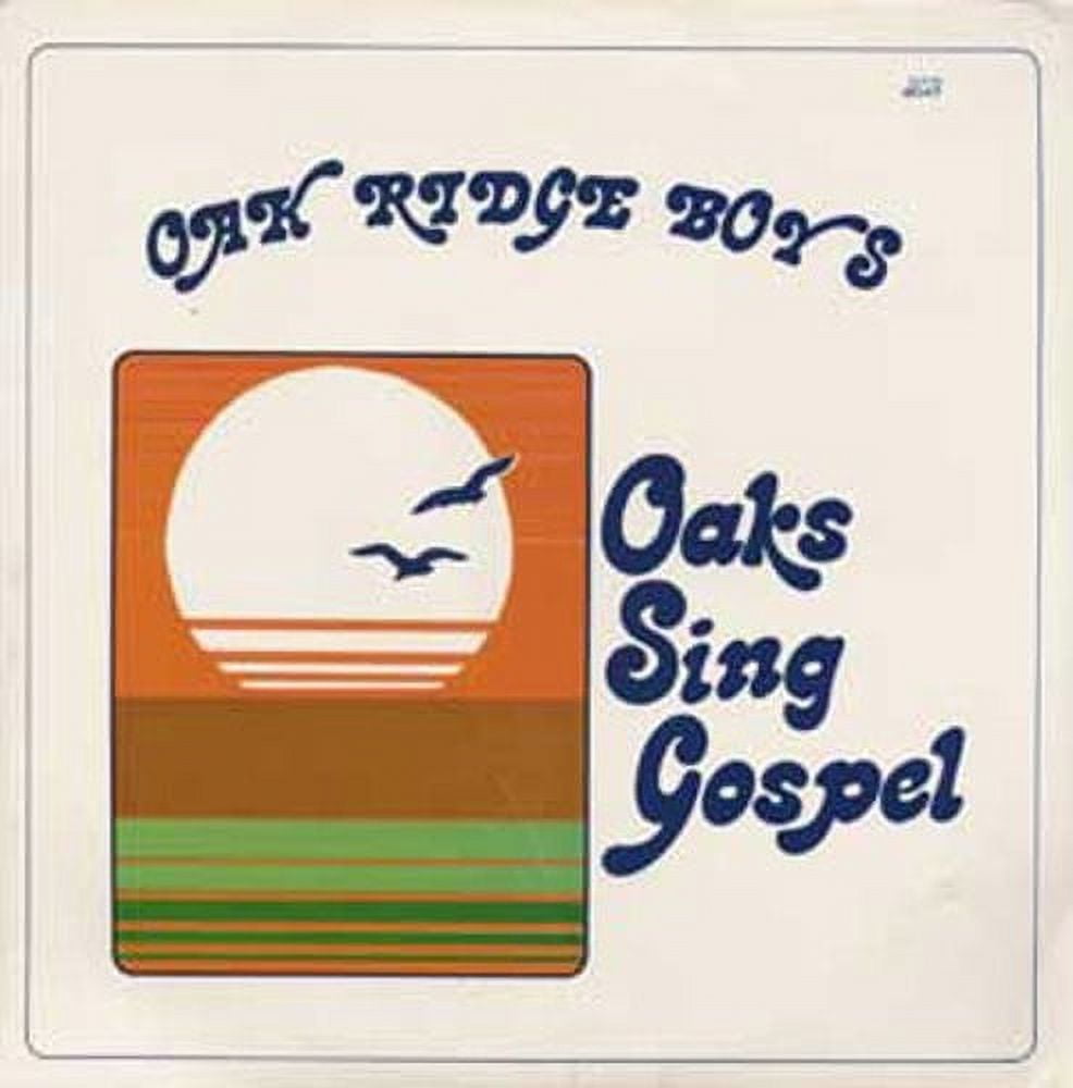 The Oak Ridge Boys ‎– Oaks Sing Gospel (Vinyl) - Walmart.com