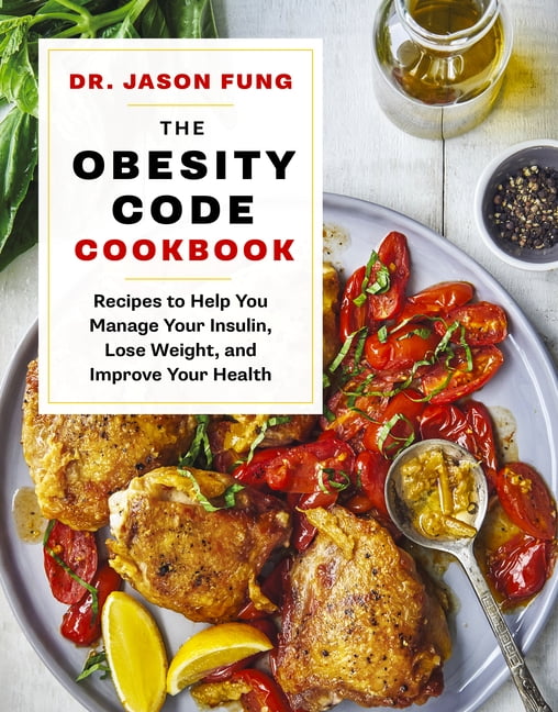 The Obesity Code Cookbook (Hardcover) - Walmart.com
