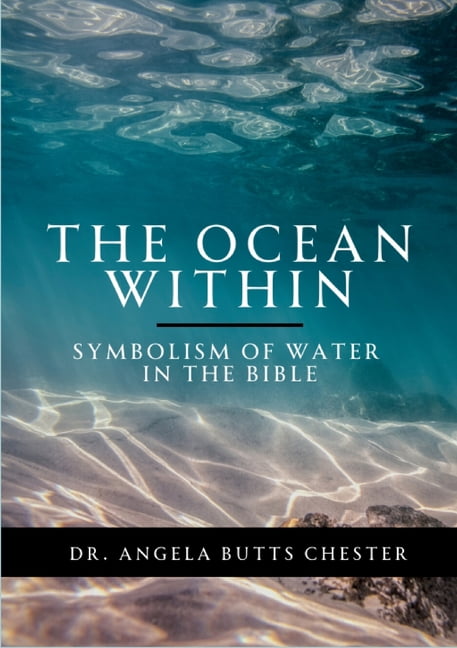The Ocean Within: Symbolism of Water in the Bible, (Paperback ...