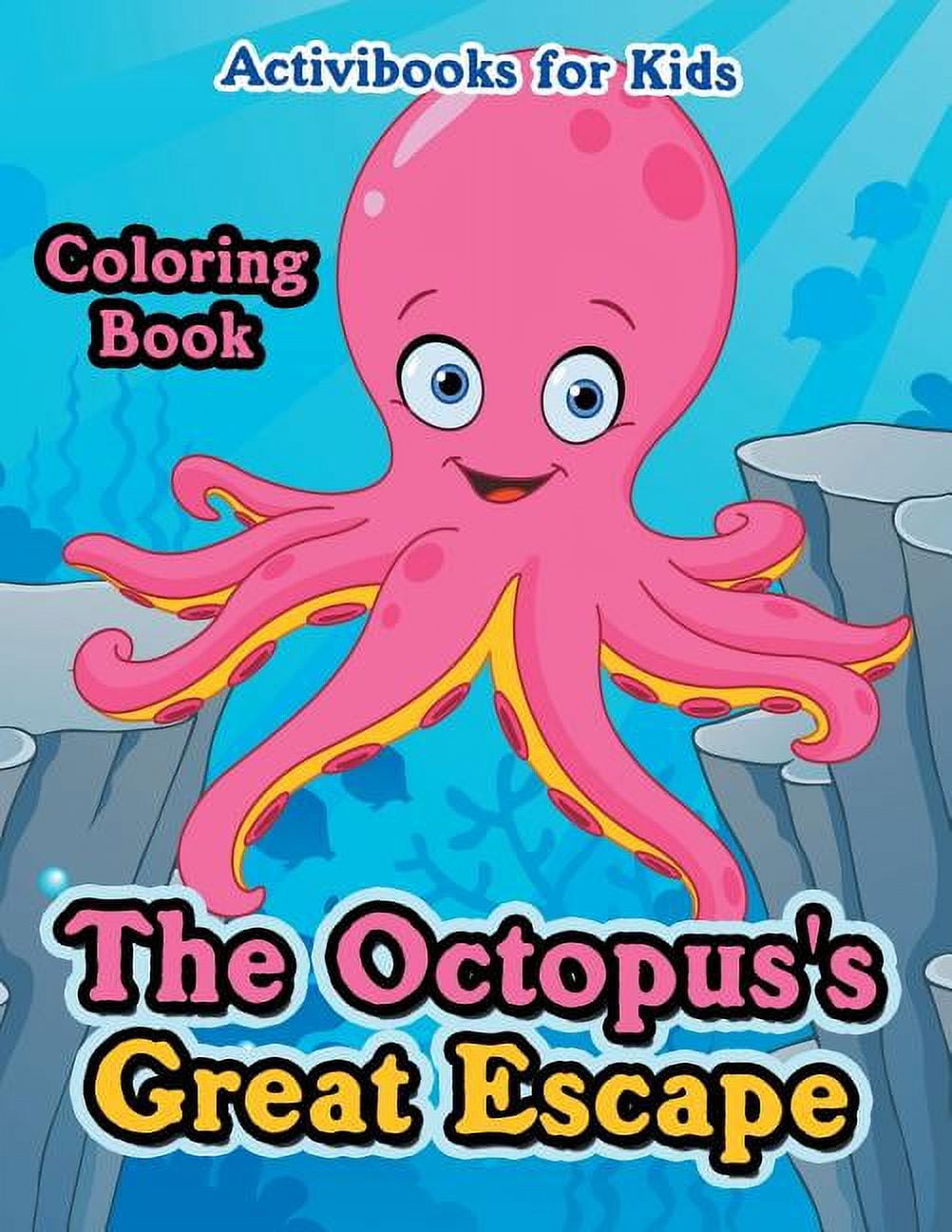 The Octopus's Great Escape Coloring Book (Paperback) - Walmart.com