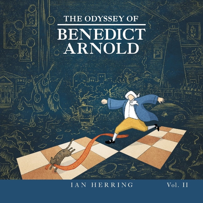 The Odyssey of Benedict Arnold The Odyssey of Benedict Arnold, Book 2 ...