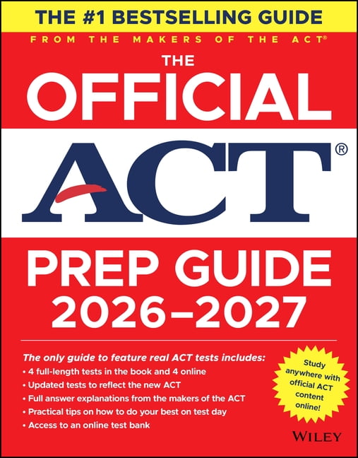 The Official ACT Prep Guide 2026-2027: Book + Online, (Paperback ...