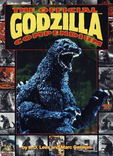 Pre-Owned The Official "Godzilla" Compendium: A 40 Year Retrospective ...