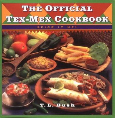 Pre-Owned The Official Tex-Mex Cookbook (Paperback) 0884155927 ...